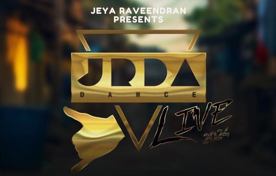 JRDA LIVE 2024 - Jeya Raveendran Dance Academy